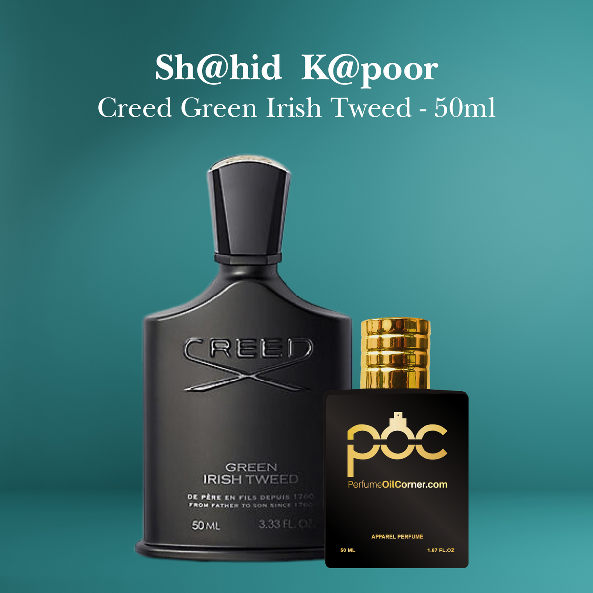 Sh@hid K@poor - Green Irish Tweed Creed 50ml – PerfumeOilCorner.com